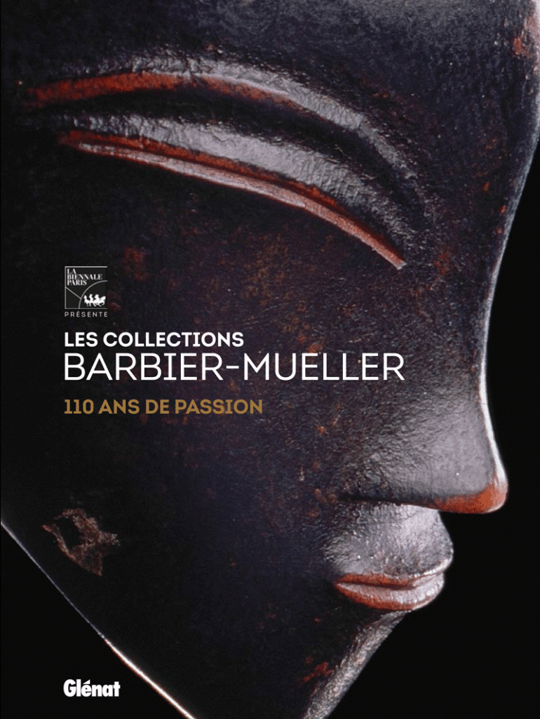 Les collections Barbier-Mueller, 110 ans de passion - Musée Barbier-Mueller